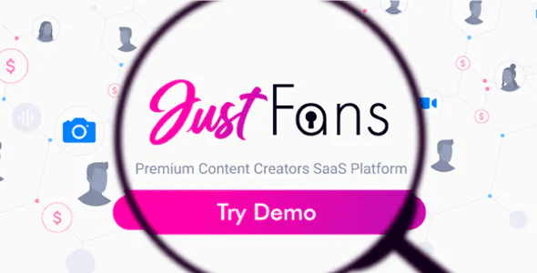 JustFans – Premium Content Creators SaaS platform - Official Licence